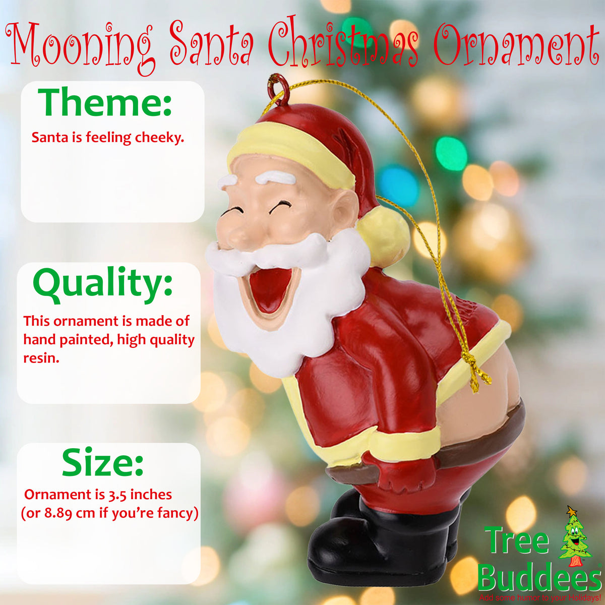 Mooning Santa Claus™ Christmas Ornament| Tree Buddees